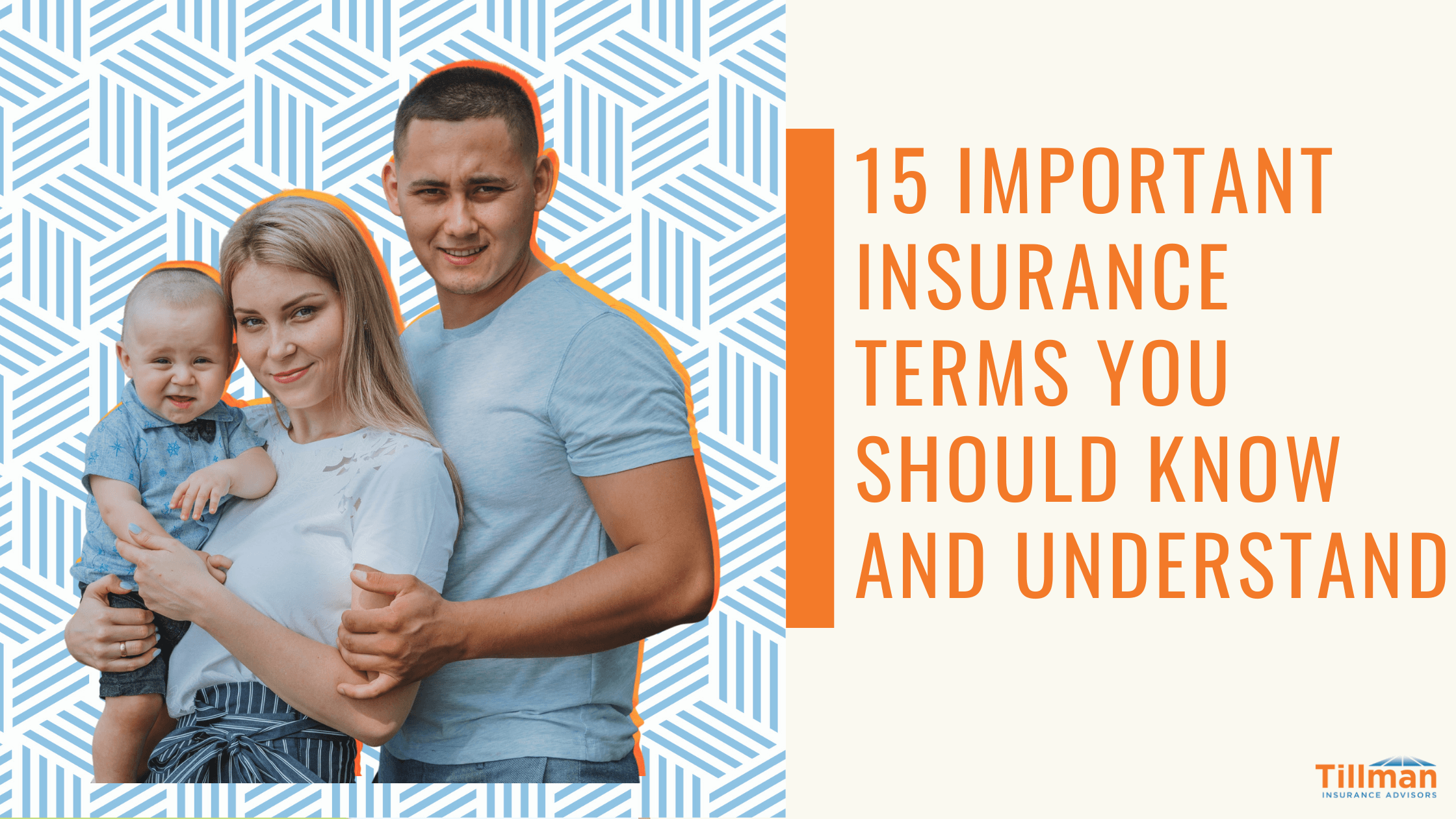 15 Important Insurance Terms You Should Know and Understand - Tillman ...