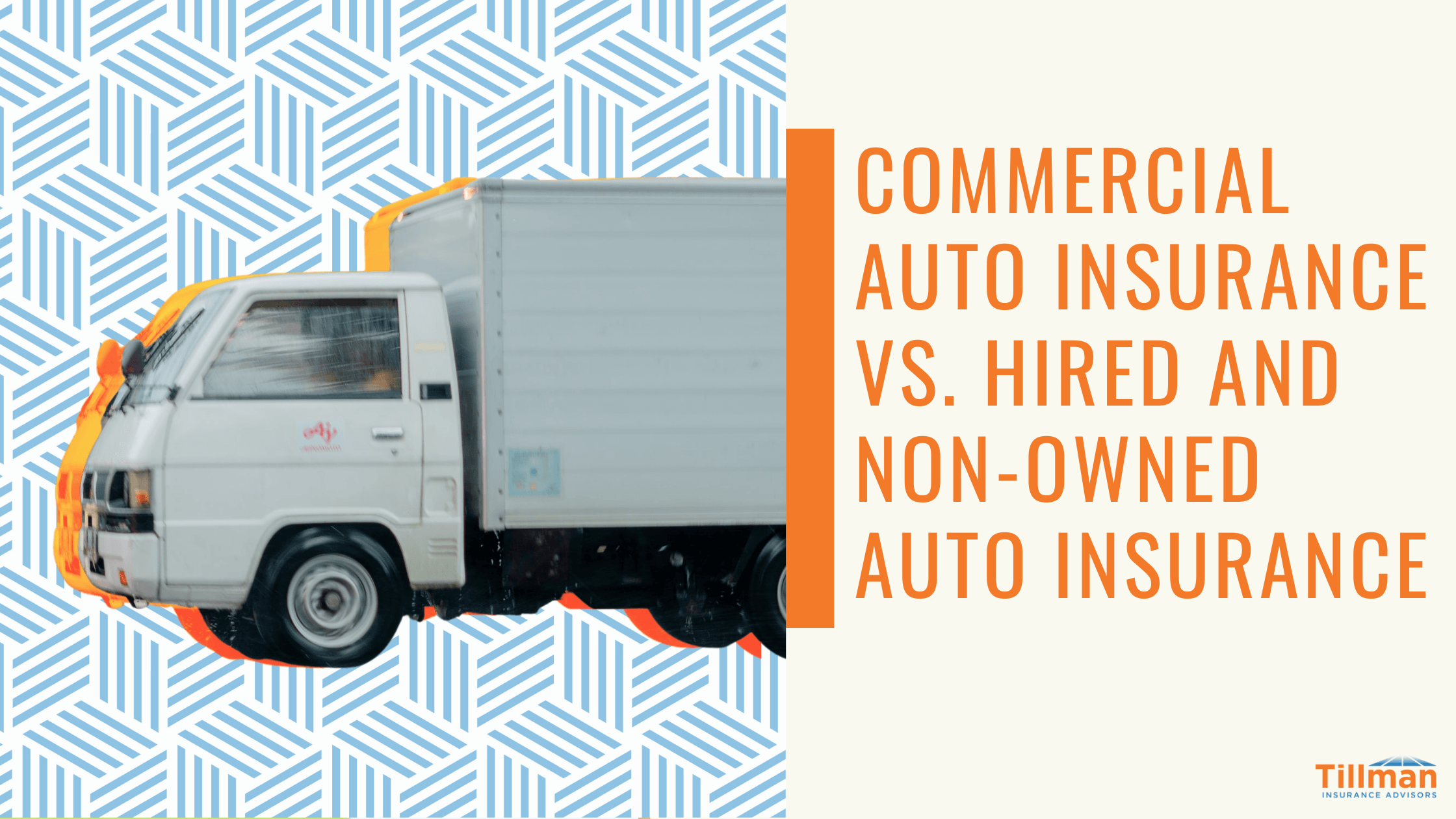 Settling The Debate: Commercial Auto Insurance Vs. Hired and Non-Owned ...