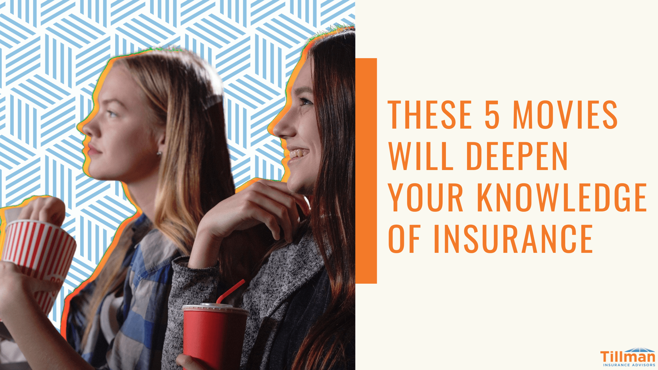 These 5 Movies Will Deepen Your Knowledge of Insurance - Tillman ...