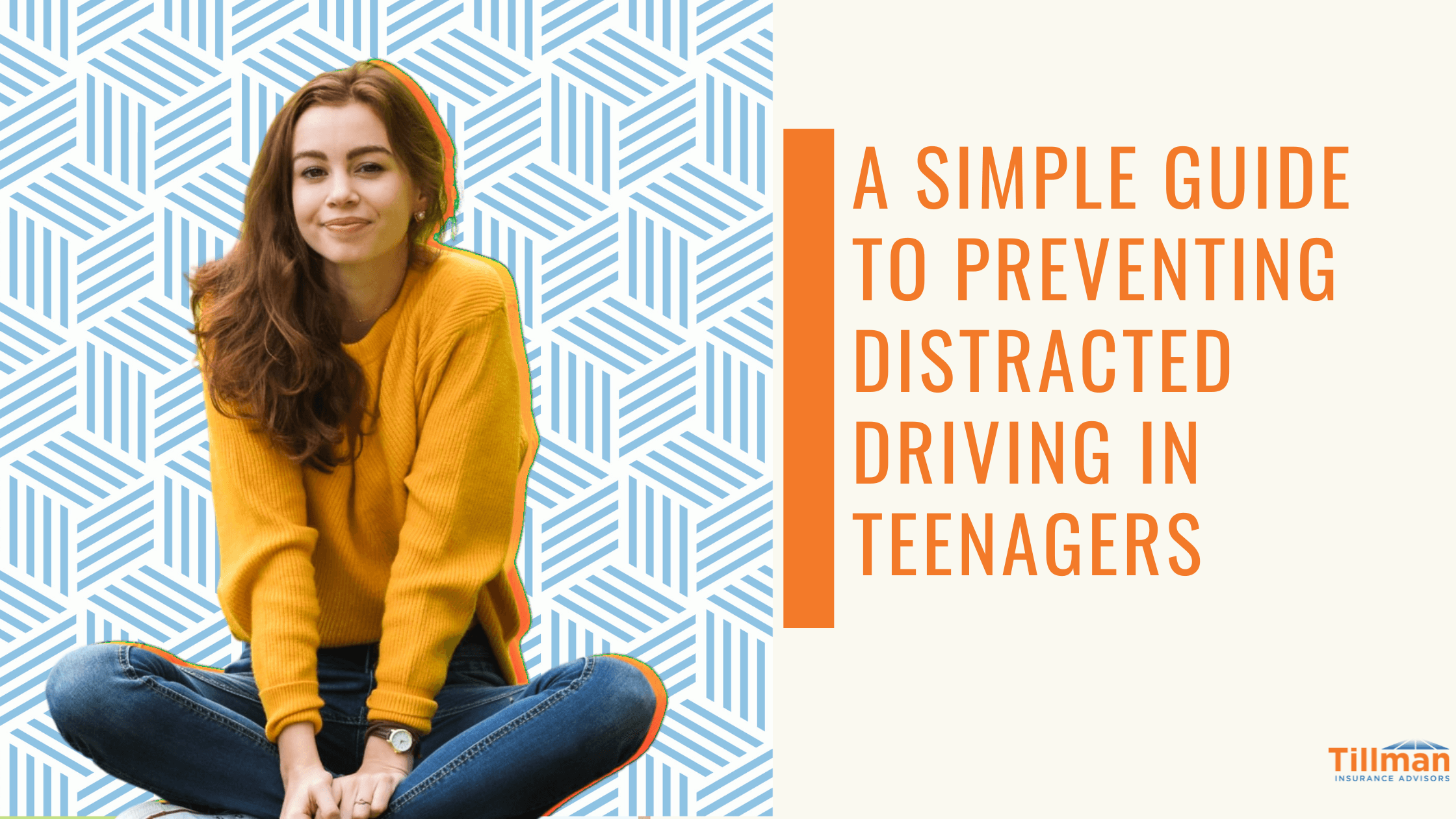 A Simple Guide to Preventing Distracted Driving in Teenagers - Tillman ...